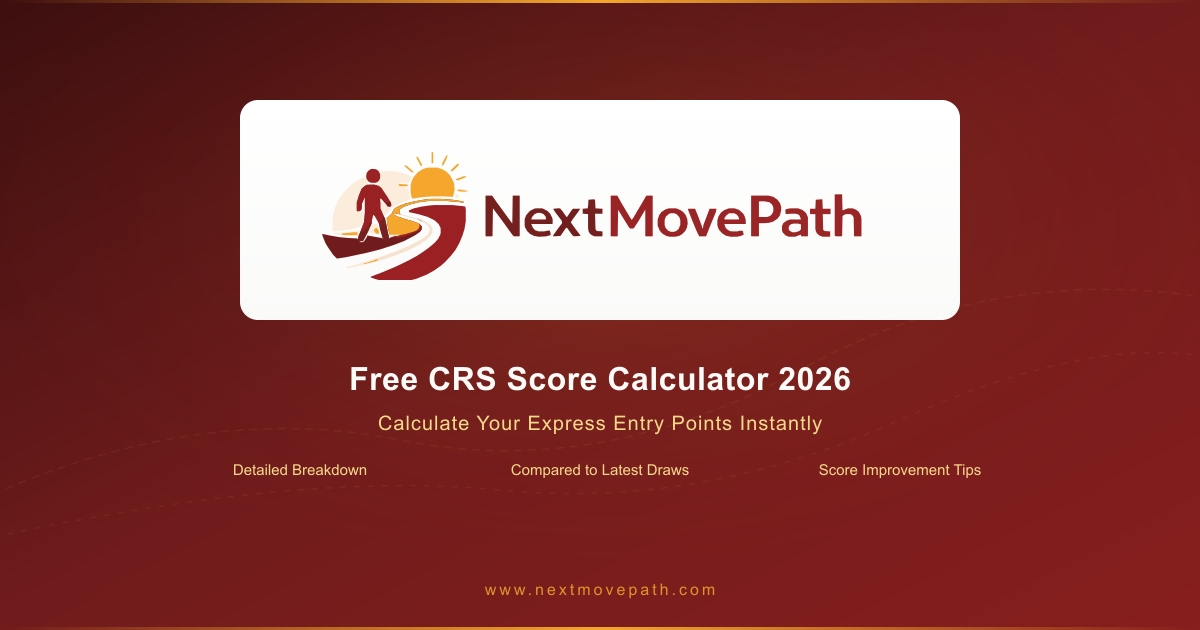 Free CRS Calculator 2026 - Calculate Your Express Entry Score Instantly